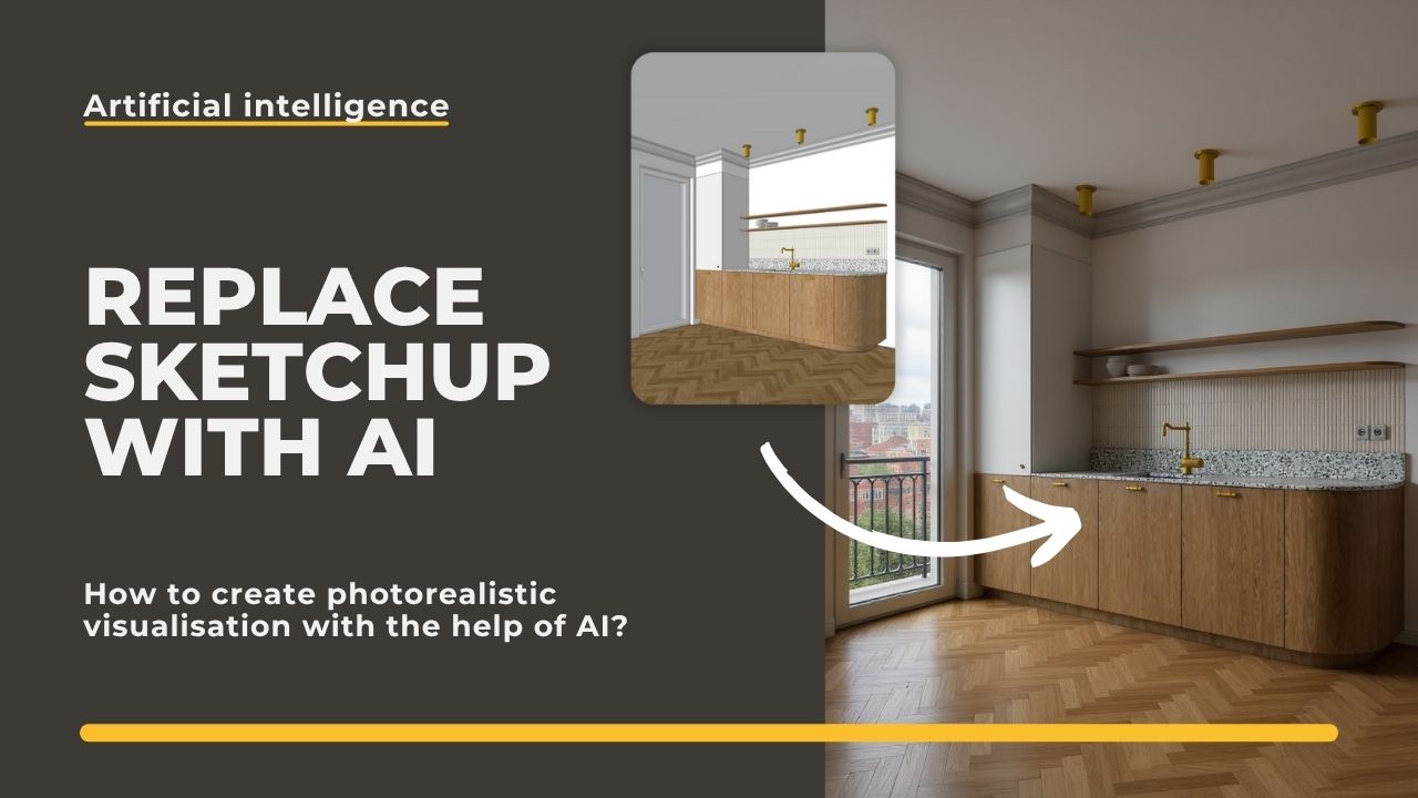 ᐈ How to convert a SketchUp view into a photorealistic visualization ...
